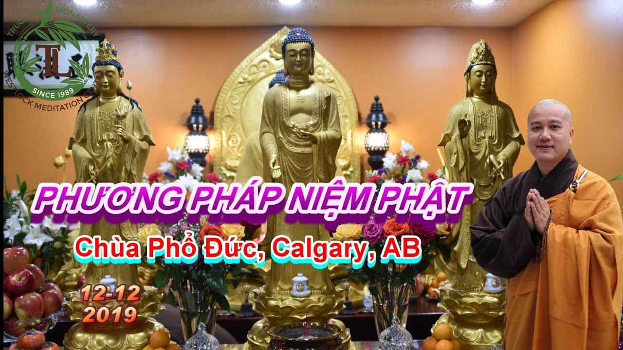 Phương pháp niệm Phật Thầy Thích Pháp Hòa 2020